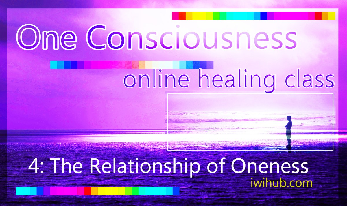 The Relationship of Oneness – Inner Work Inspiration Hub