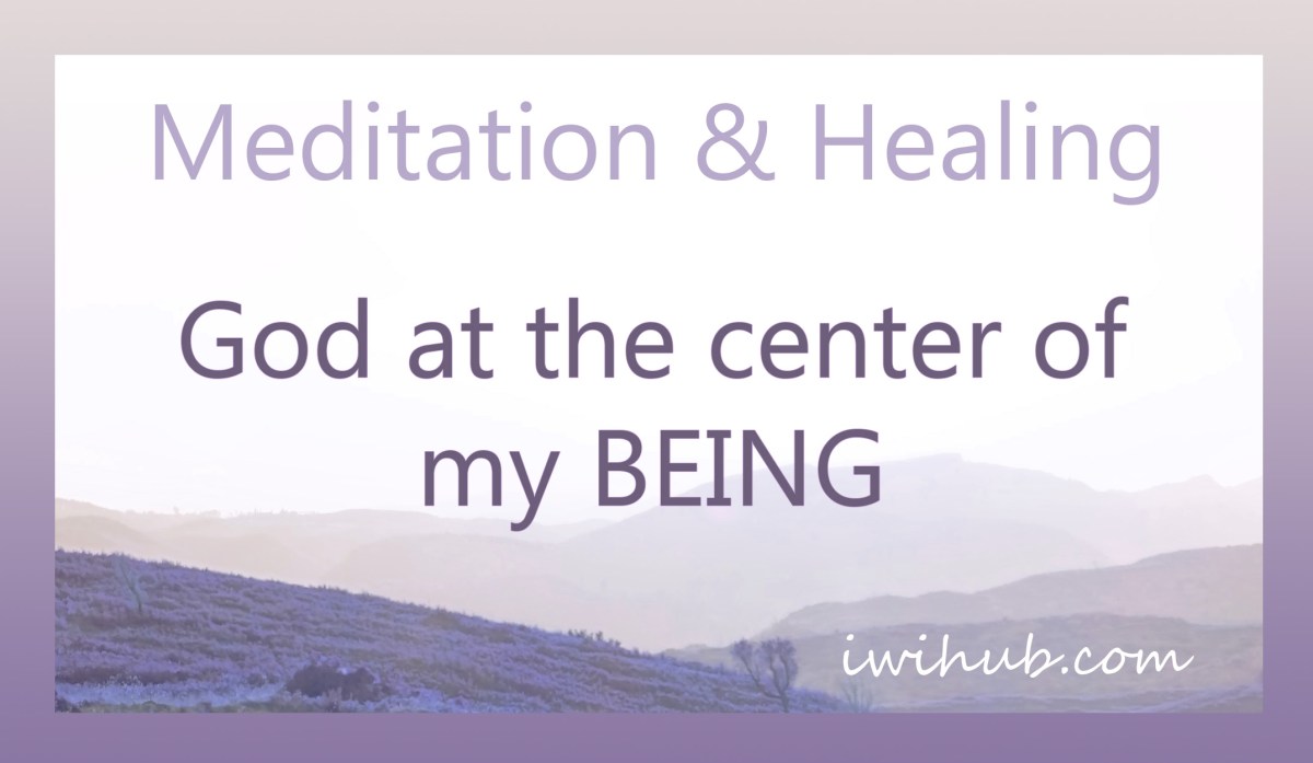 God at the center of my Being – Inner Work Inspiration Hub