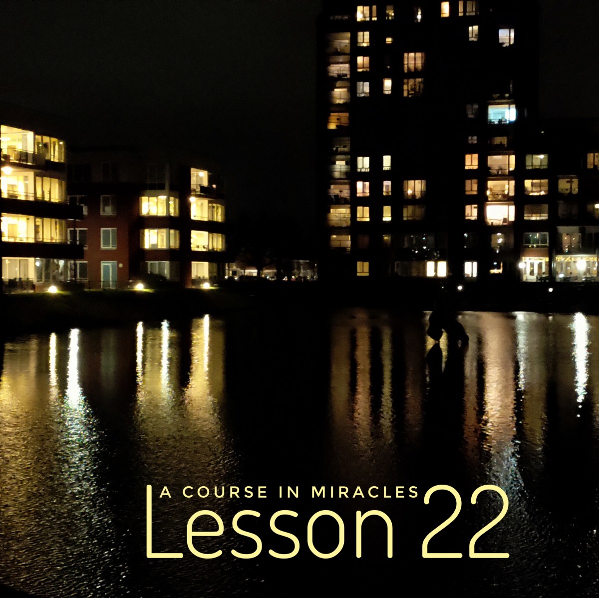 Miracle Lesson 22 – Iwihub.com