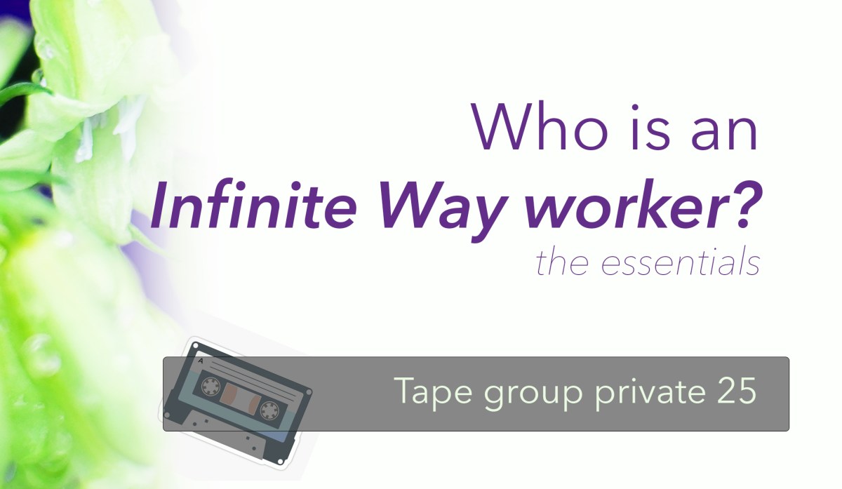 Who is an Infinite Way worker? – Iwihub.com