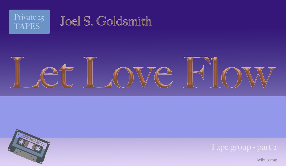 Let Love Flow… – Iwihub.com