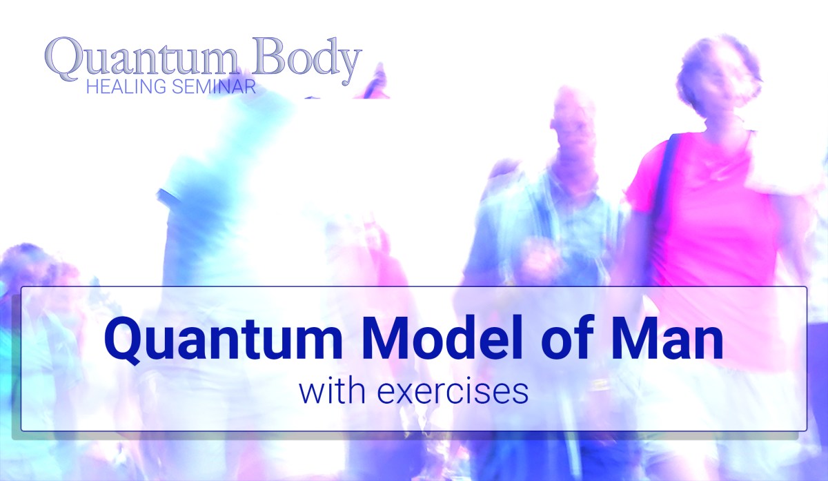 Quantum Model of Man – Iwihub.com