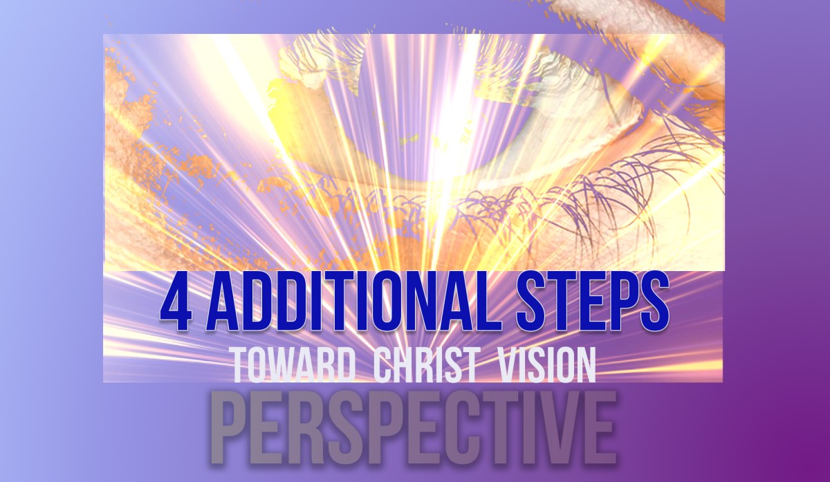 Perspective: 4 Additional Steps – Inner Work Inspiration Hub
