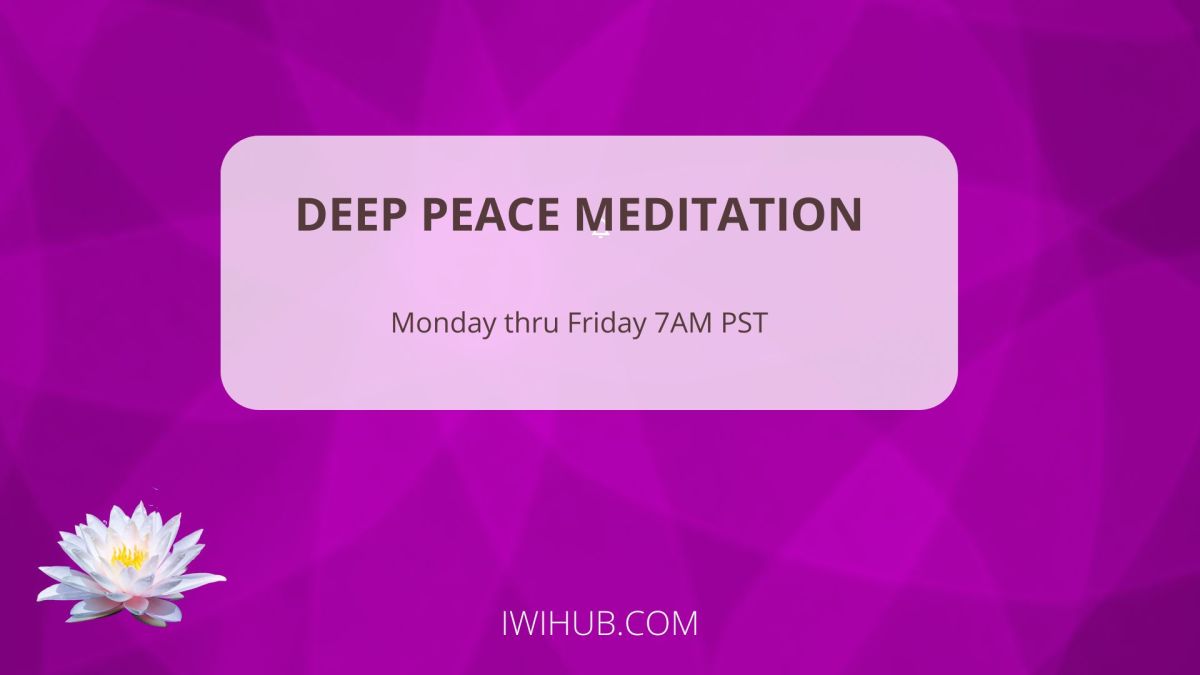 Deep Peace Meditation – Iwihub.com