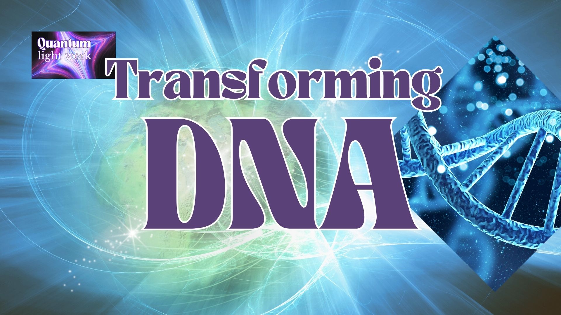 Transforming your DNA!? – Inner Work Inspiration Hub